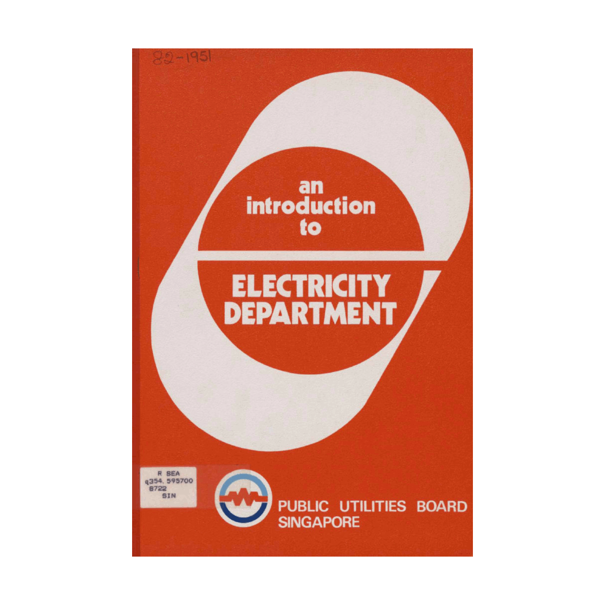 an introduction ELECTRICITY DEPARTMENT | Singapore Graphic Archives